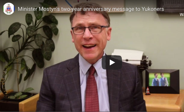 Minister Mostyn’s Two-Year Anniversary Message to Yukoners – Yukon ...